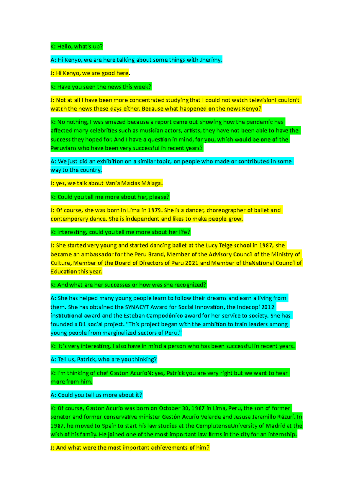 Ingles-S09 - tarea de ingles semana 9, ingles 4. 2022, conversacion ejemplo - K: Hello, what's ...