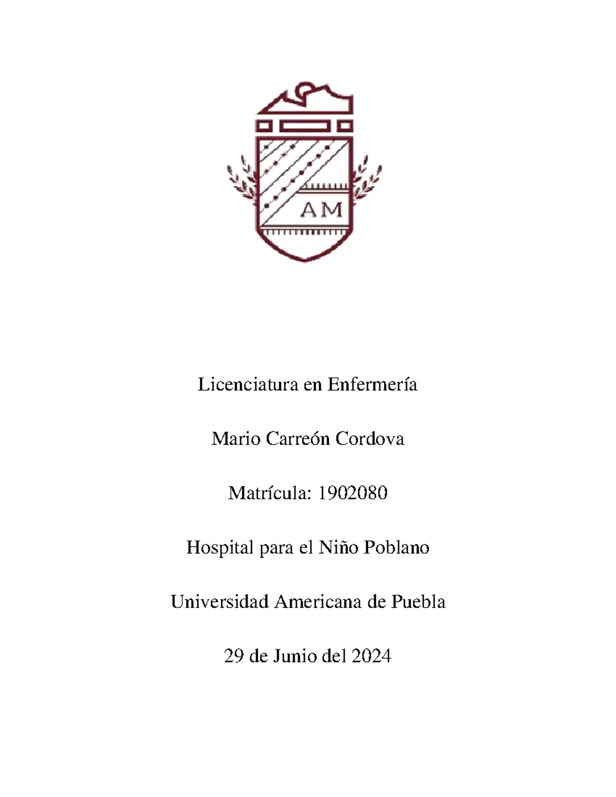 PAE Mario - Tarea - Licenciatura en Enfermería Mario Carreón Cordova ...