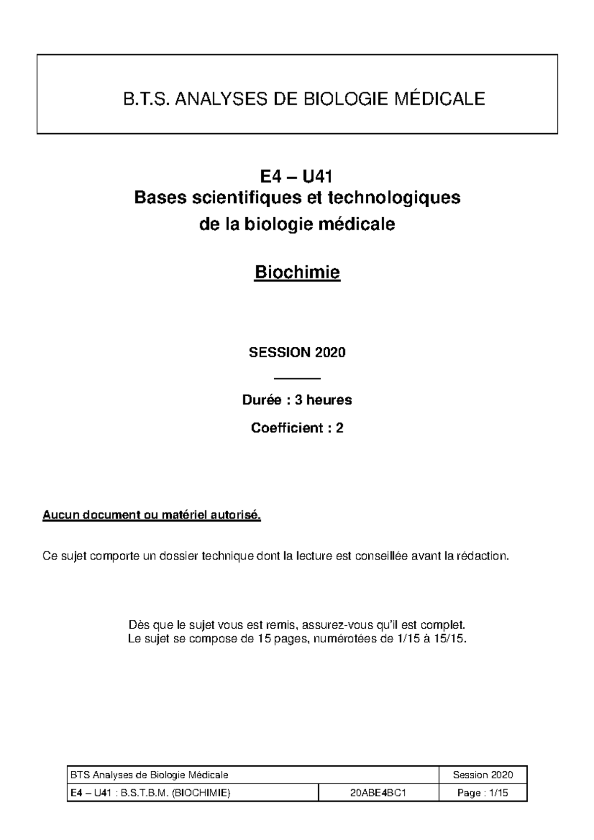2020-u41 - merci - BTS Analyses de Biologie Médicale Session 2020 B.T. ANALYSES DE BIOLOGIE ...