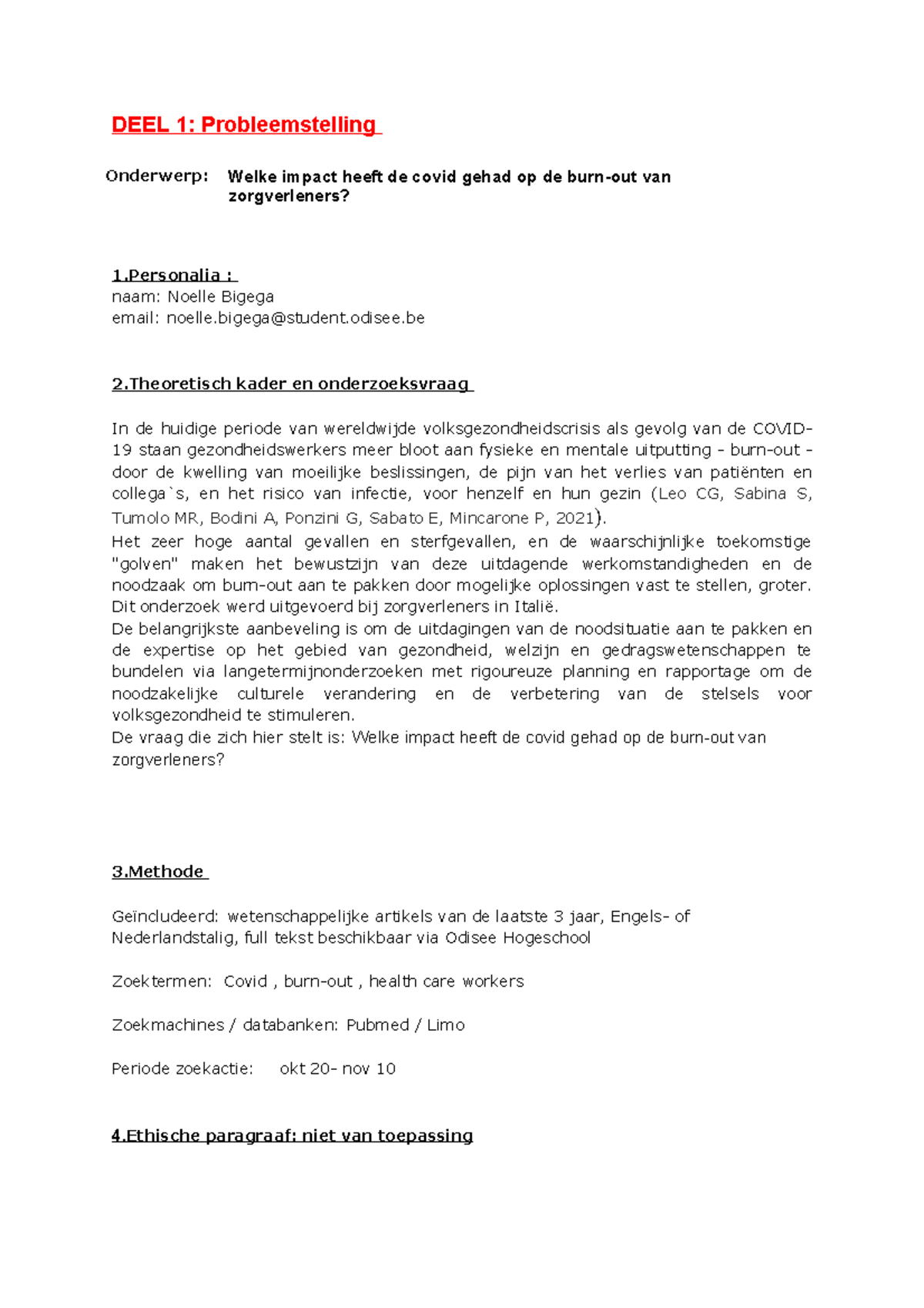 DEEL 1 Probleemstelling Bigega Noelle - DEEL 1: Probleemstelling ...
