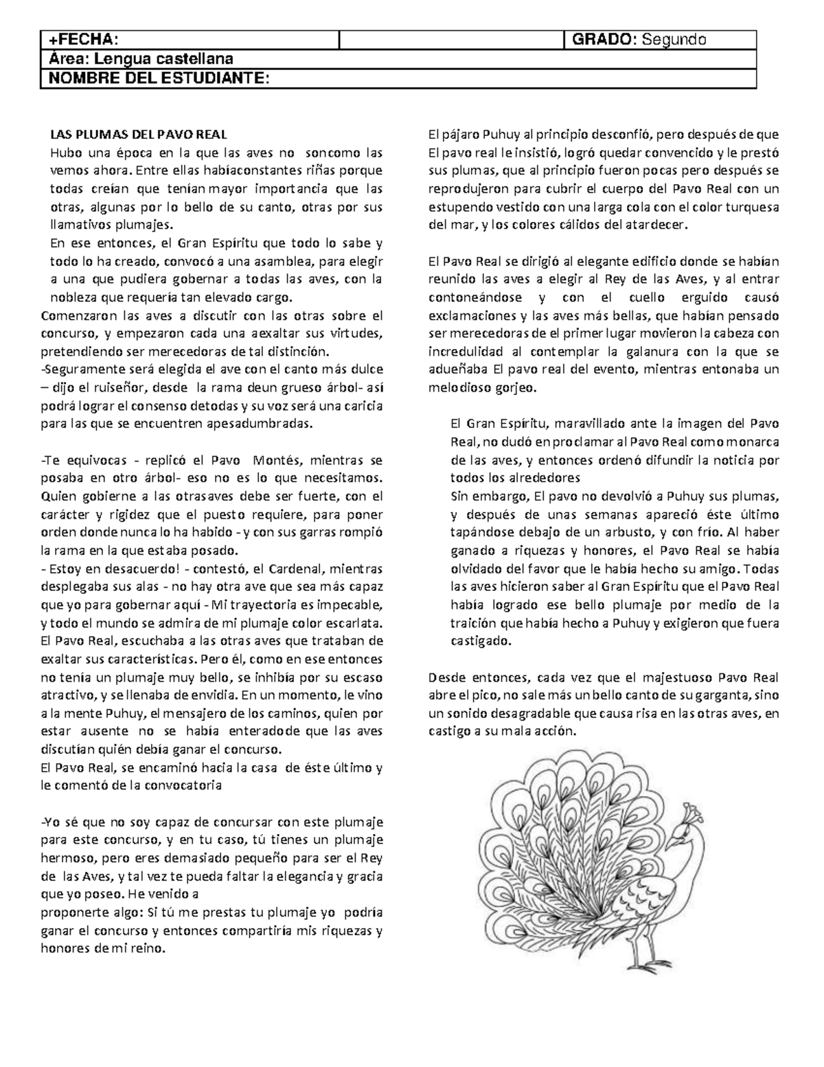 Evaluación Comprensión Lectora - LAS PLUMAS DEL PAVO REAL Hubo una ...