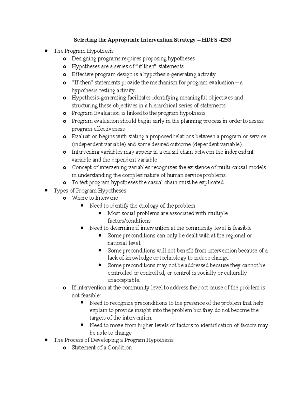 Selecting the Appropriate Intervention Strategy – HDFS 4253 - o Hypotheses are a series of “if ...