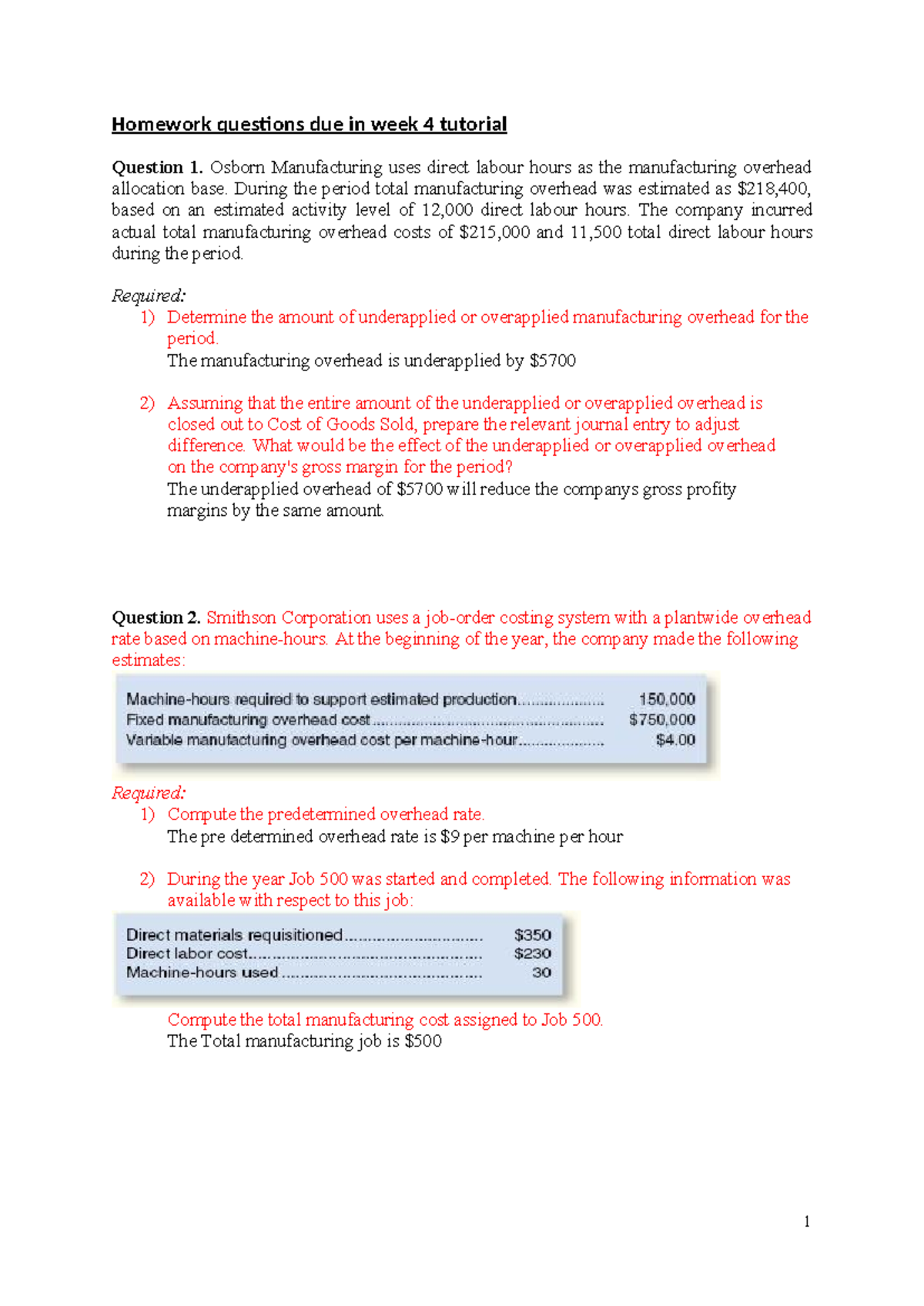 Week 4 homework questions - Homework questions due in week 4 tutorial Question 1. Osborn - Studocu