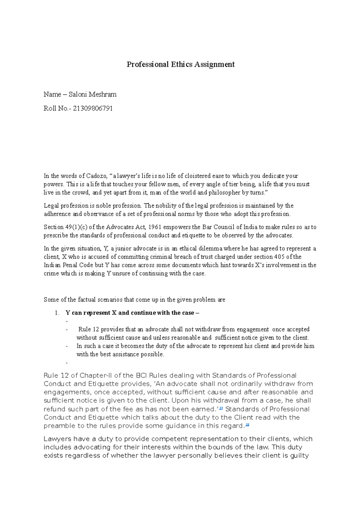 Ethics assignment - Professional Ethics Assignment Name – Saloni Meshram Roll No.- 21309806791 ...