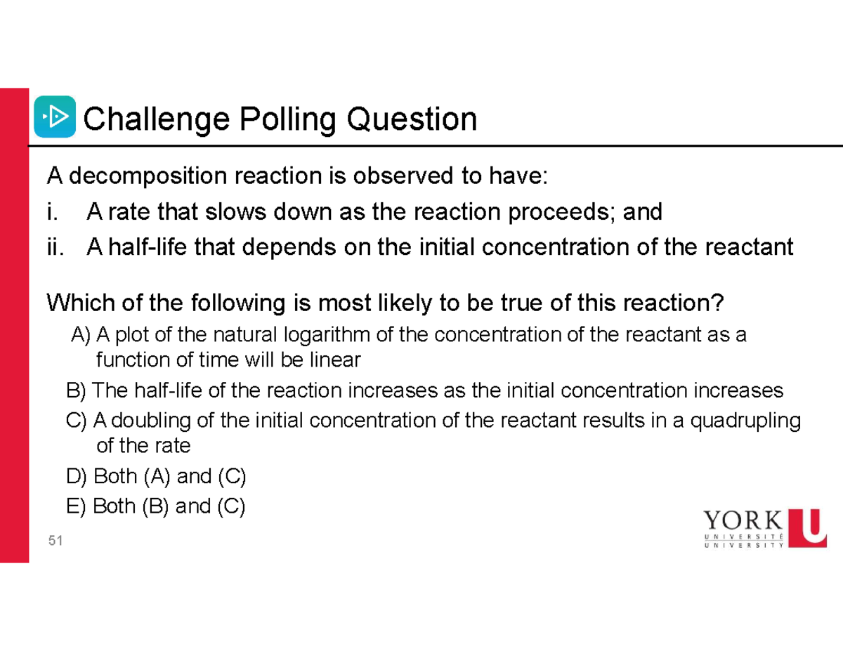 Chapter 13 Kinetics part2 - A decomposition reaction is observed to ...
