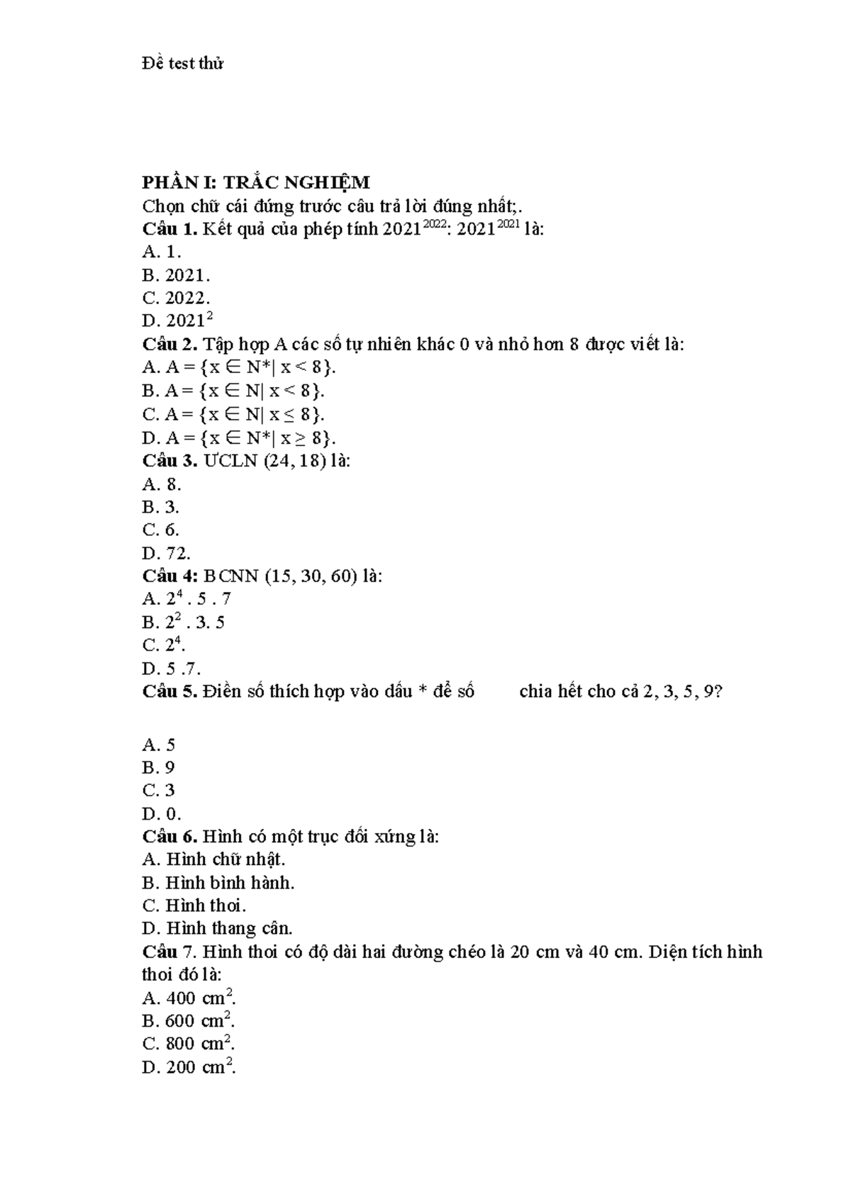 Test 1 - rất hay - Đề test thử PHẦN I: TRẮC NGHIỆM Chọn chữ cái đứng ...