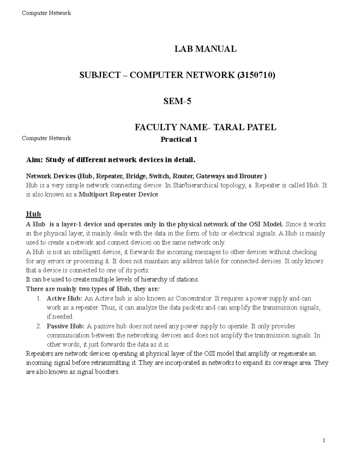 CN lab manual - 1 LAB MANUAL SUBJECT – COMPUTER NETWORK (3150710) SEM- FACULTY NAME- TARAL PATEL ...
