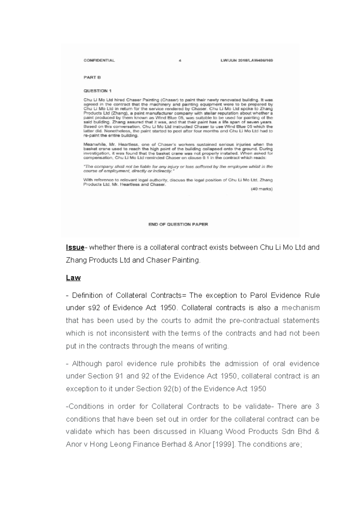 Part B Quest 1 (CONTRACTS LAW486) PAST YEAR - Issue - whether there is ...