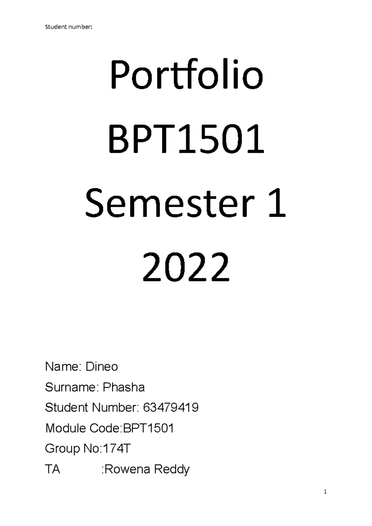 BPT 1501 Portfolio Semester 1 2022-unfinished - Portfolio BPT Semester 1 2022 Name: Dineo ...