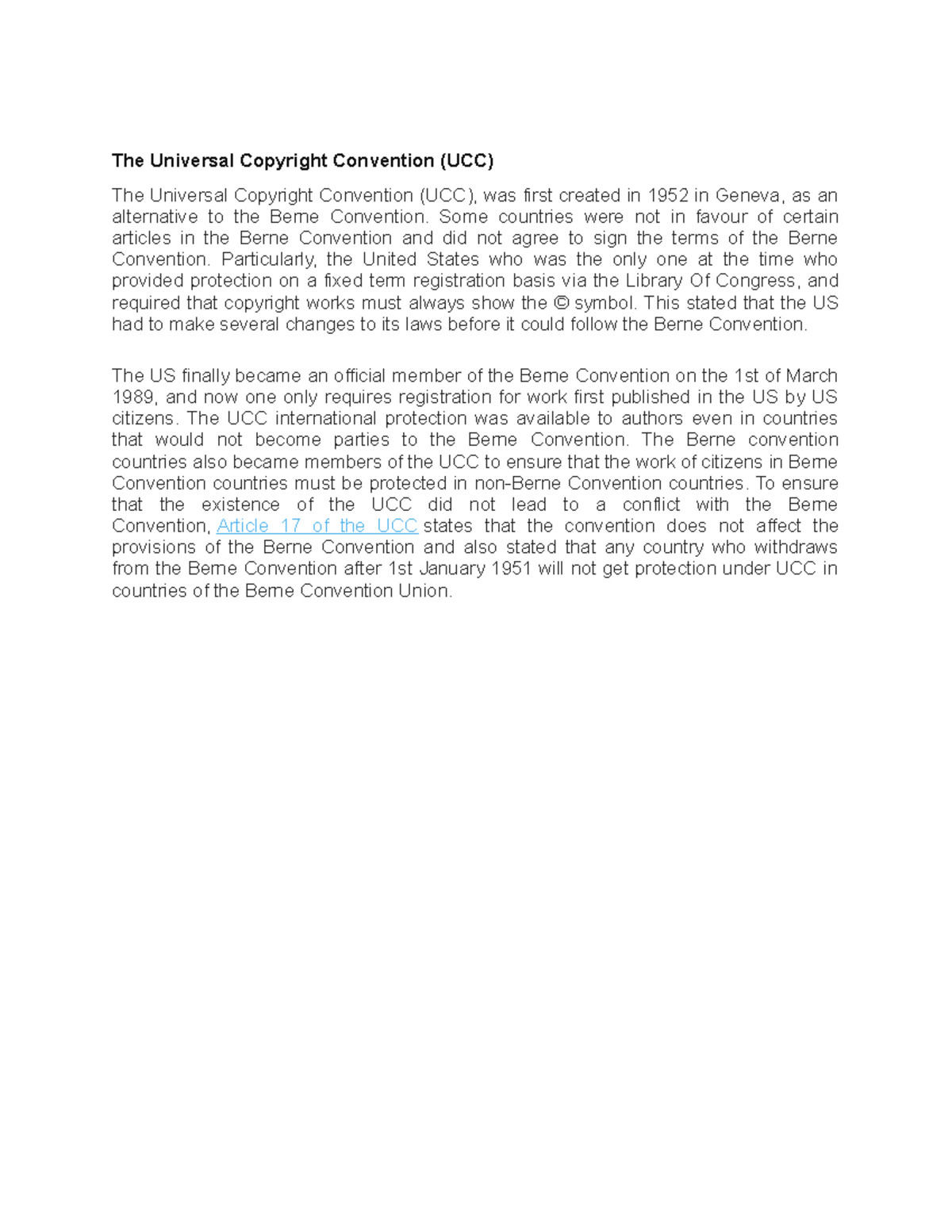 The Universal Copyright Convention - Some countries were not in favour ...