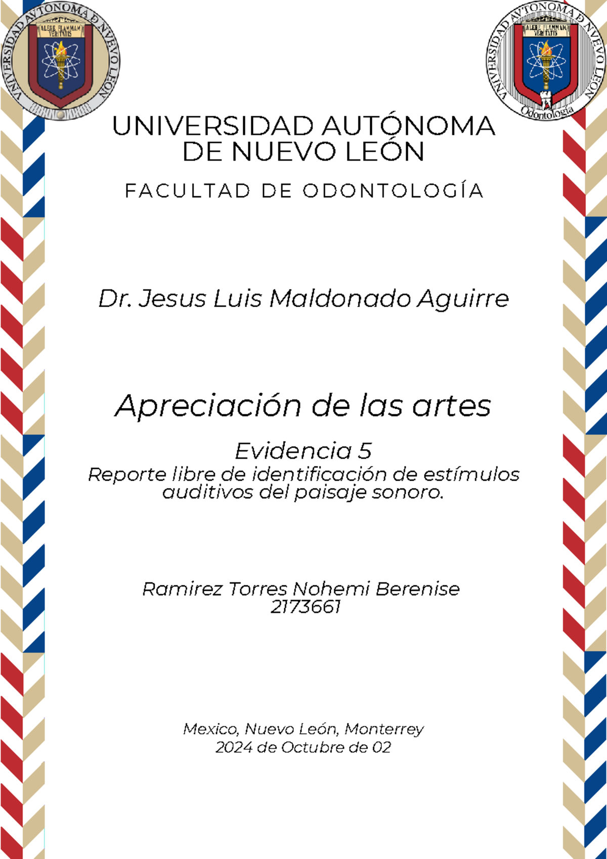 Apreciación De Las Artes Ev5 - UNIVERSIDAD AUTÓNOMA DE NUEVO LEÓN F A C ...