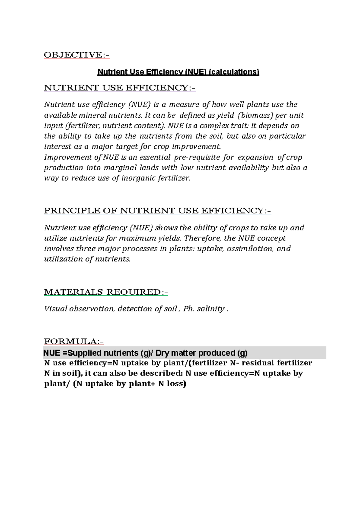 Nutrient Use Efficiency (NUE) (calculations) - NUE =Supplied nutrients ...