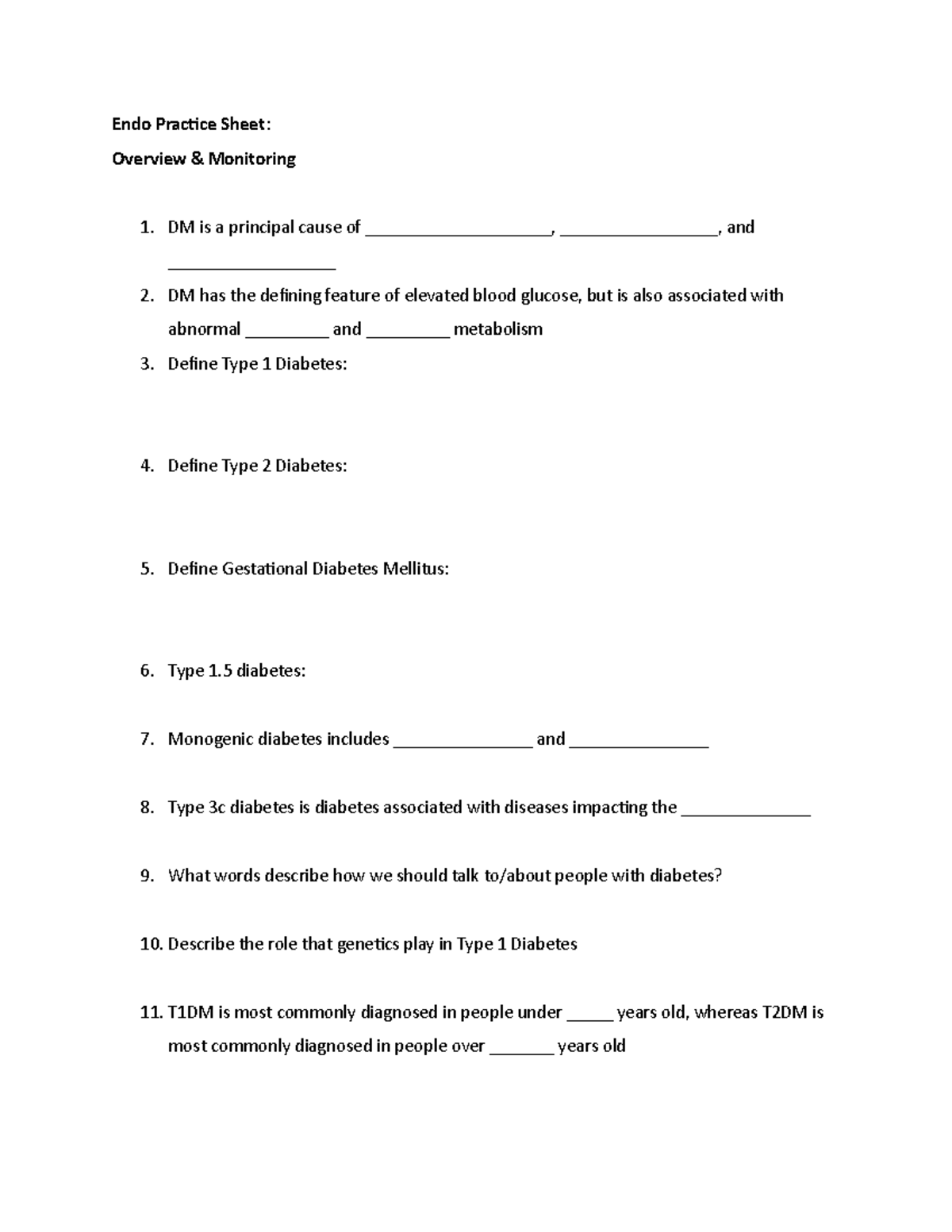 Endo Practice Sheet - Endo Practice Sheet: Overview & Monitoring DM is ...
