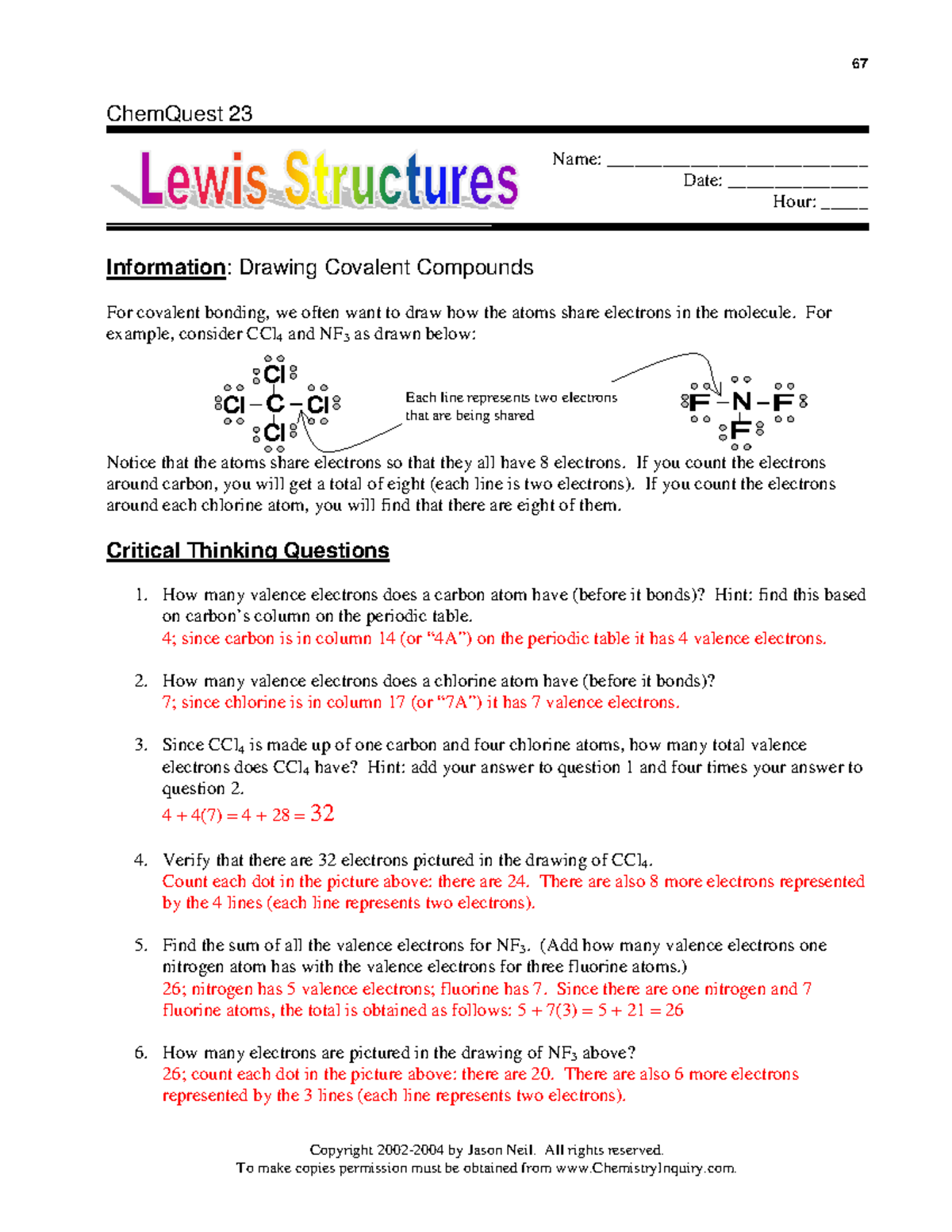 Chemquest 23key - 67 Copyright 2002-2004 by Jason Neil. All rights ...