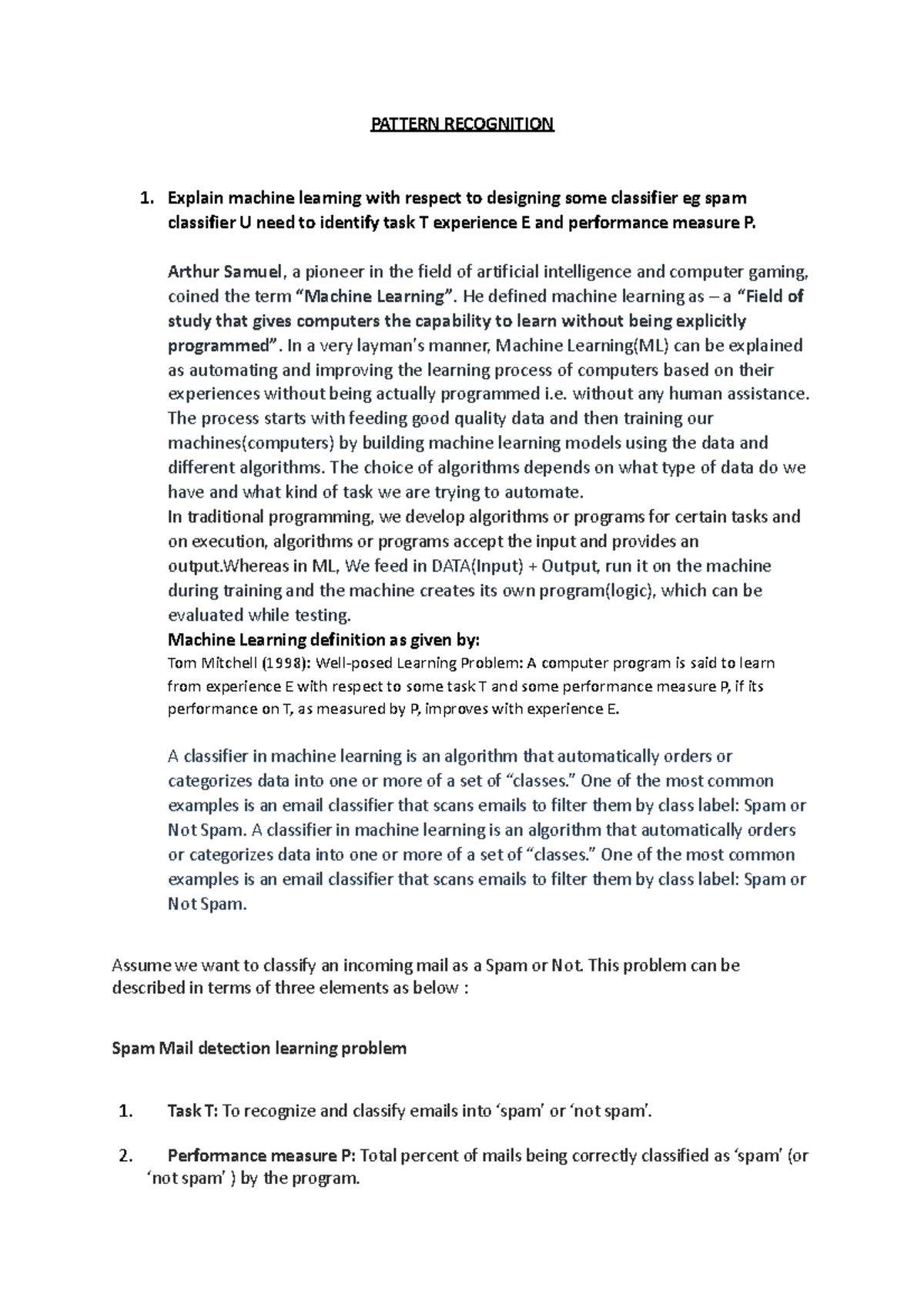 Pattern answers - PATTERN RECOGNITION Explain machine learning with ...