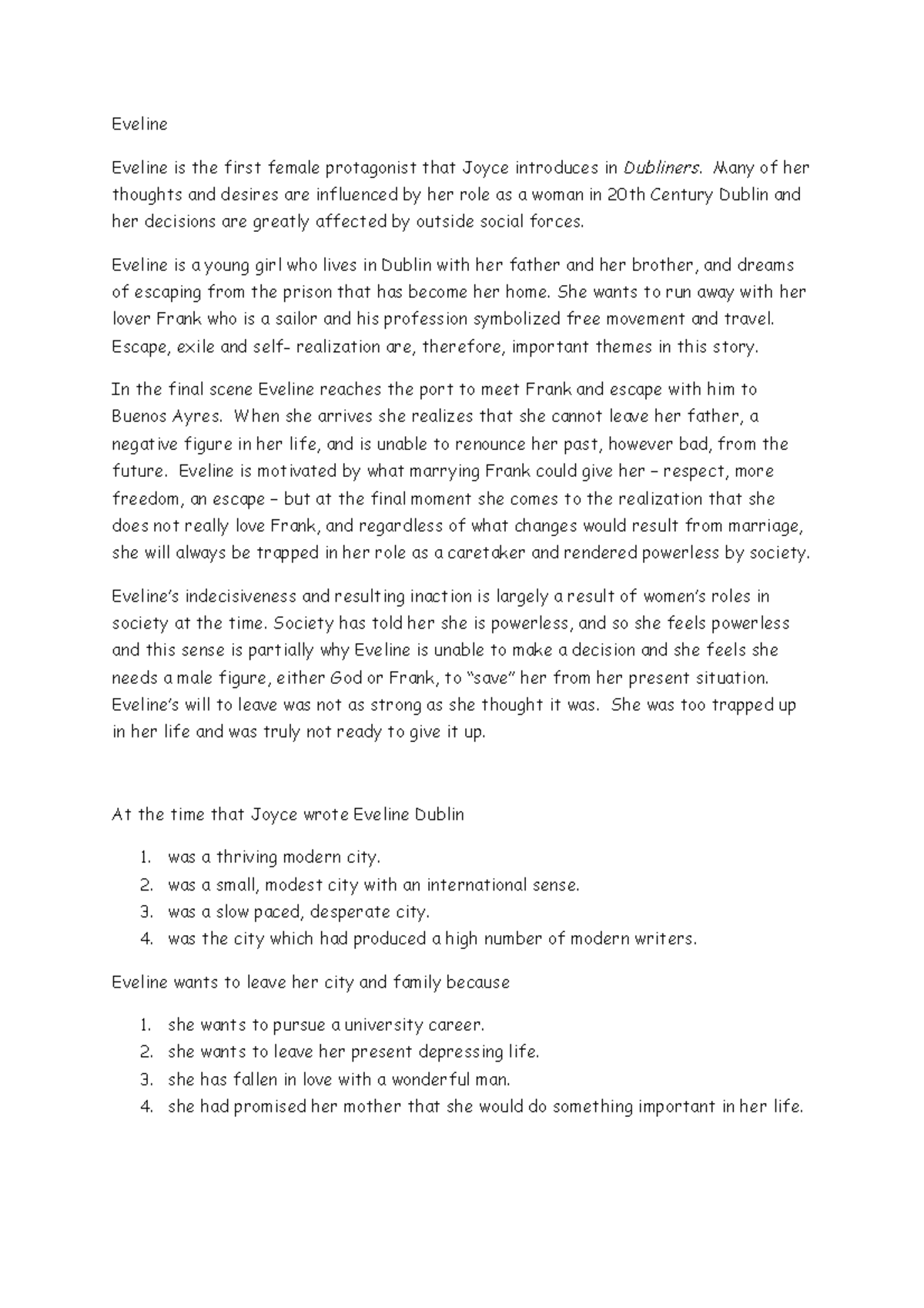 Eveline exam - Eveline Eveline is the first female protagonist that ...