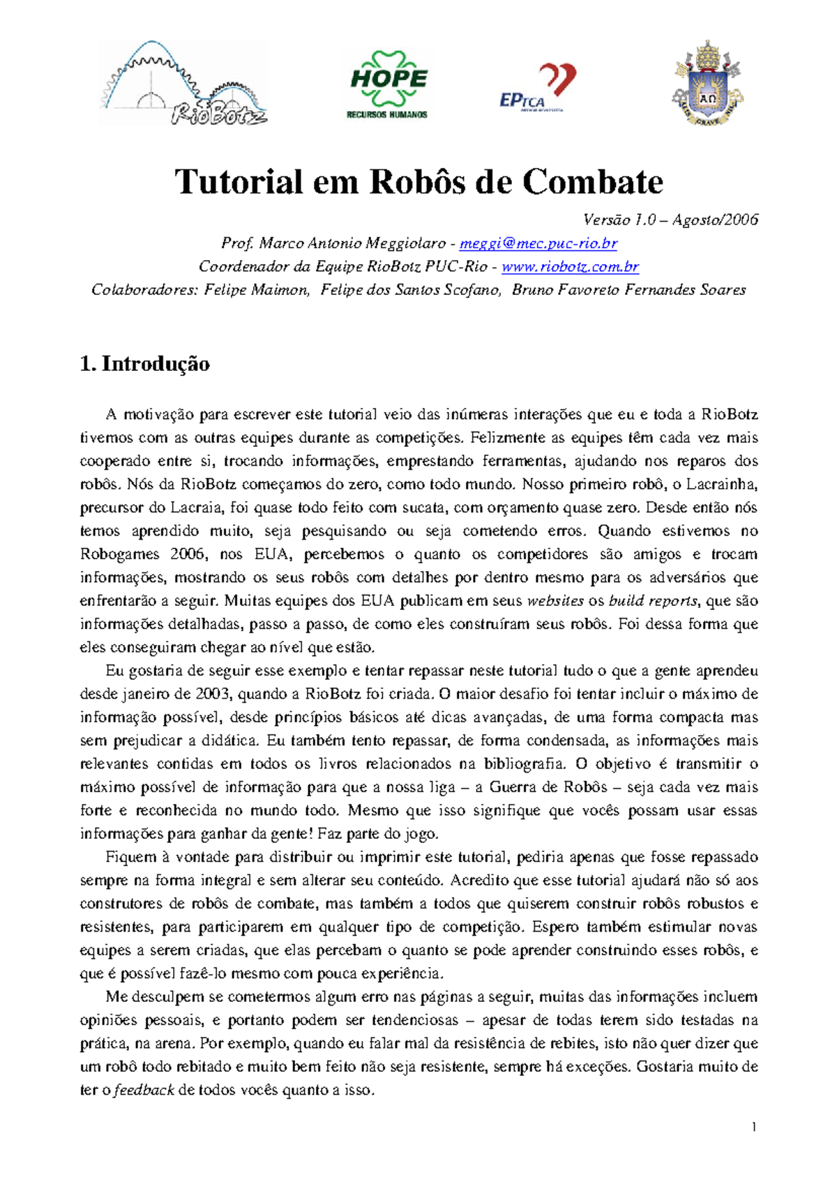 Tutorial Rio Botz - RIOBOTZ - Tutorial em Robôs de Combate Versão 1 ...