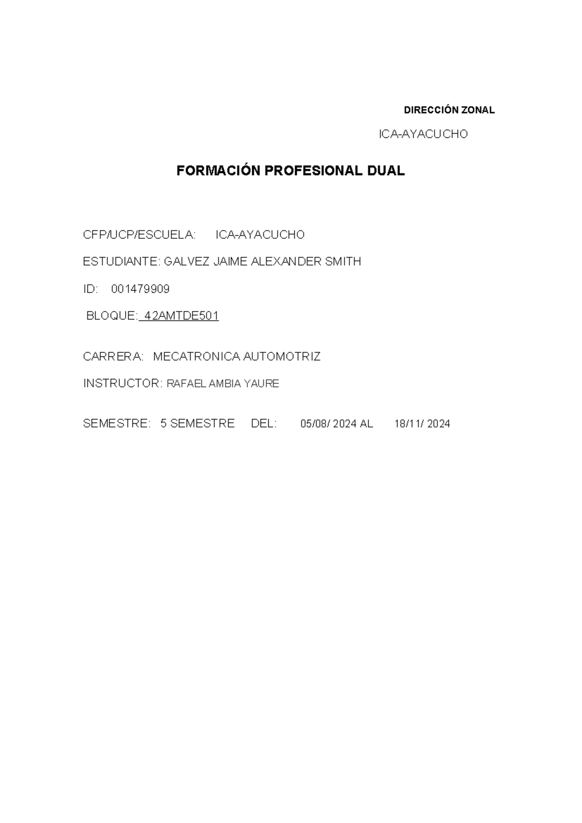 Informe SEmanal 8 entregable rafael - FORMACIÓN PROFESIONAL DUAL CFP ...