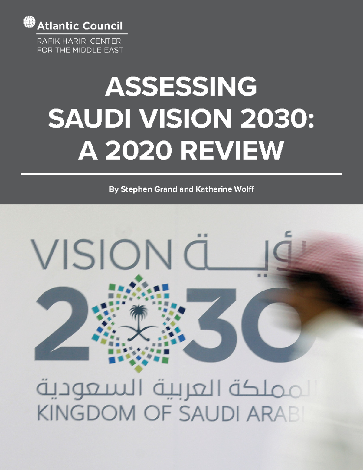 Assessing Saudi Vision 2030 A 2020 review - ASSESSING SAUDI VISION 2030 ...