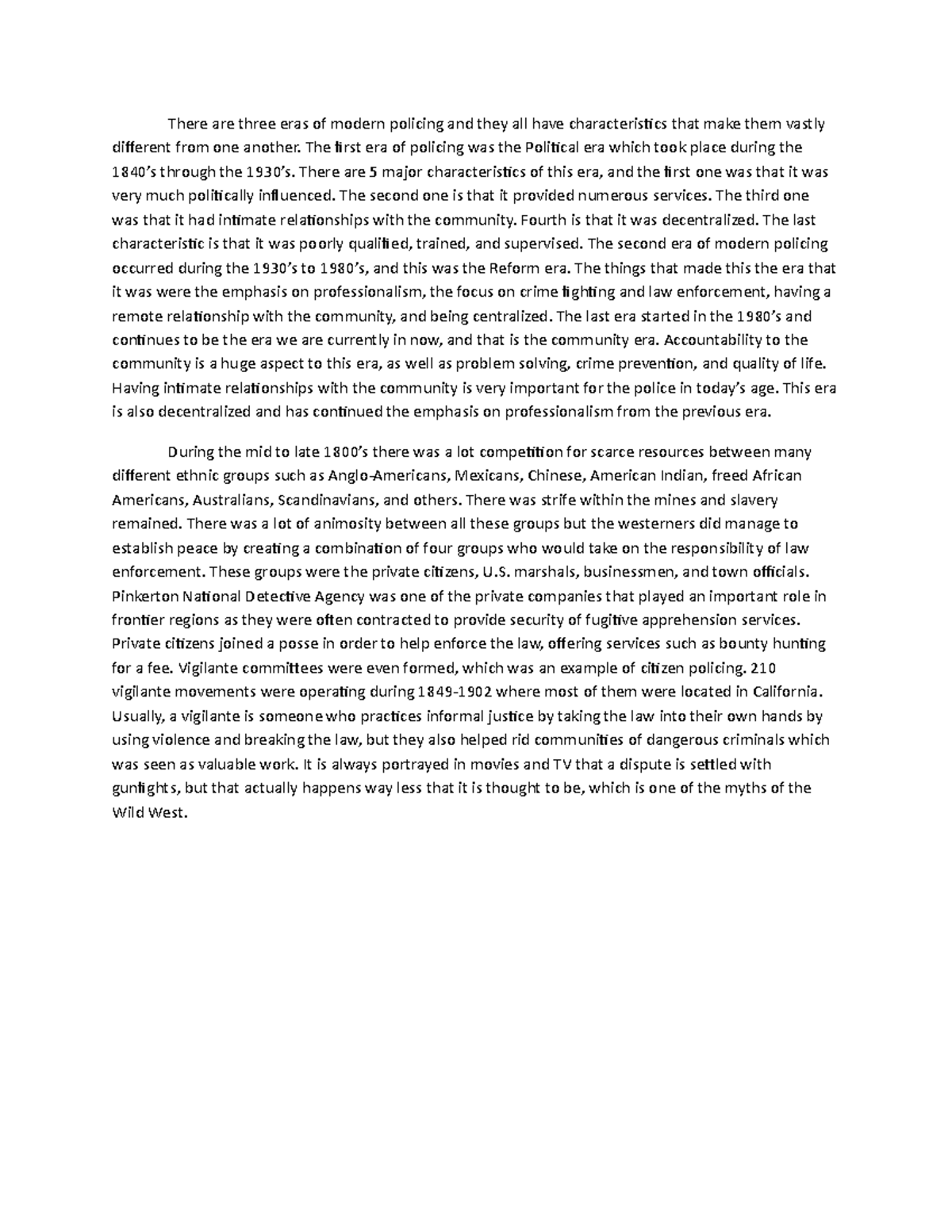 CRJ 211 assignment 1 - There are three eras of modern policing and they ...