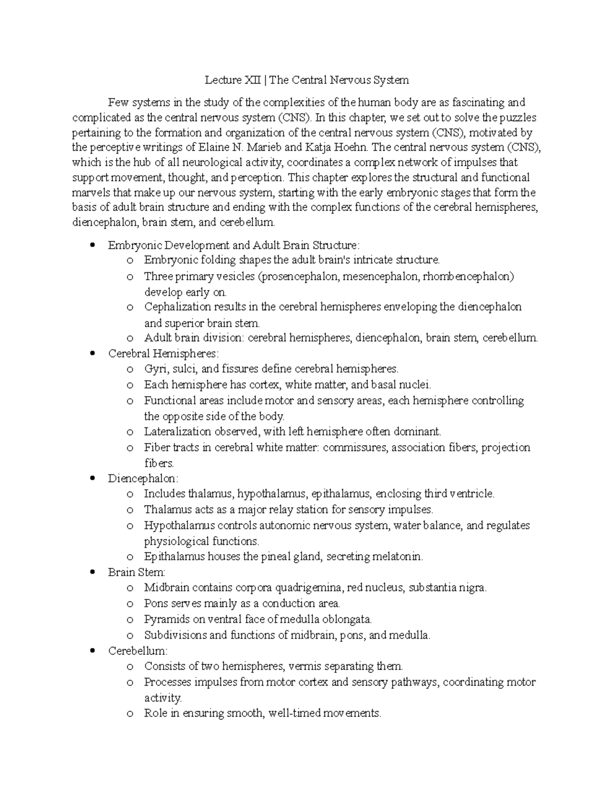 Lecture XII Summary - Lecture XII | The Central Nervous System Few ...