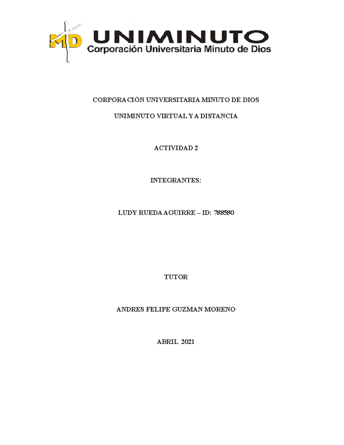 ACT 2 LUDY Rueda Aprendizaje Autónomo - CORPORACIÓN UNIVERSITARIA ...