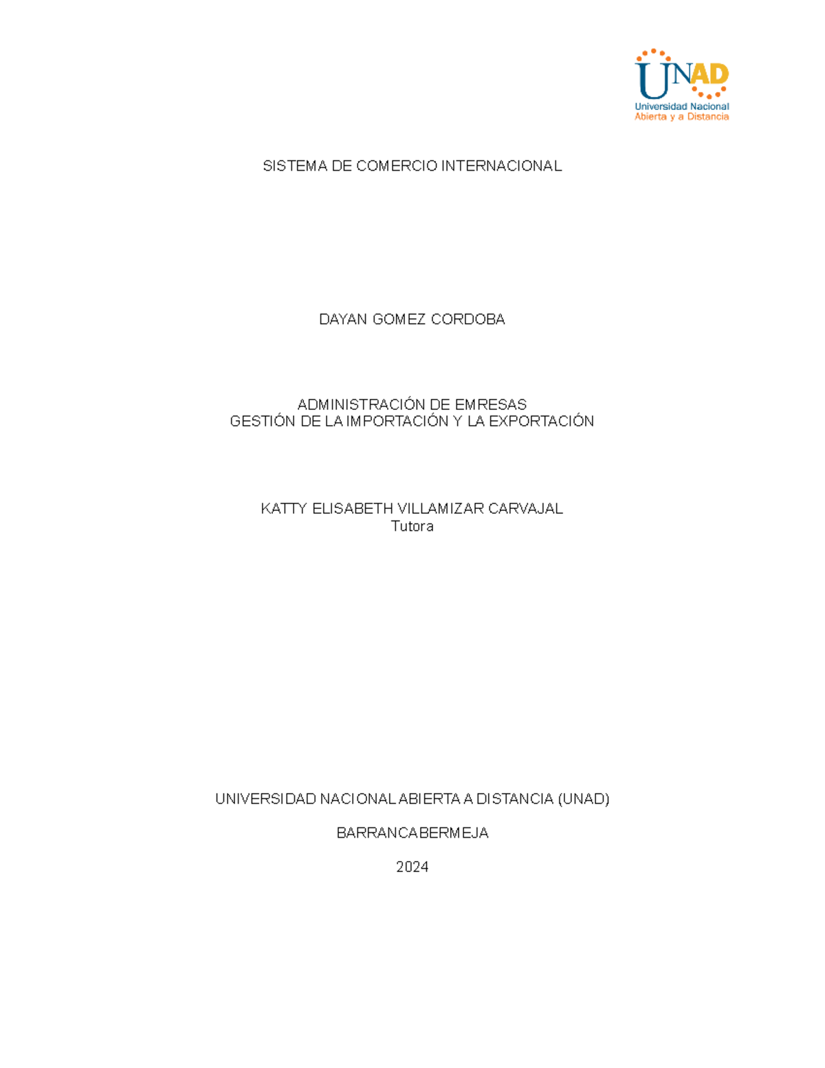 Resumen comercio internacional - SISTEMA DE COMERCIO INTERNACIONAL ...