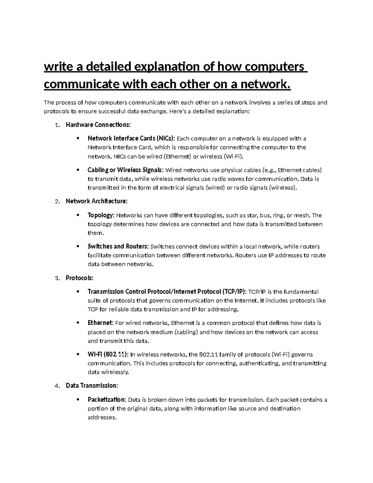 Write a detailed explanation of how computers communicate with each ...