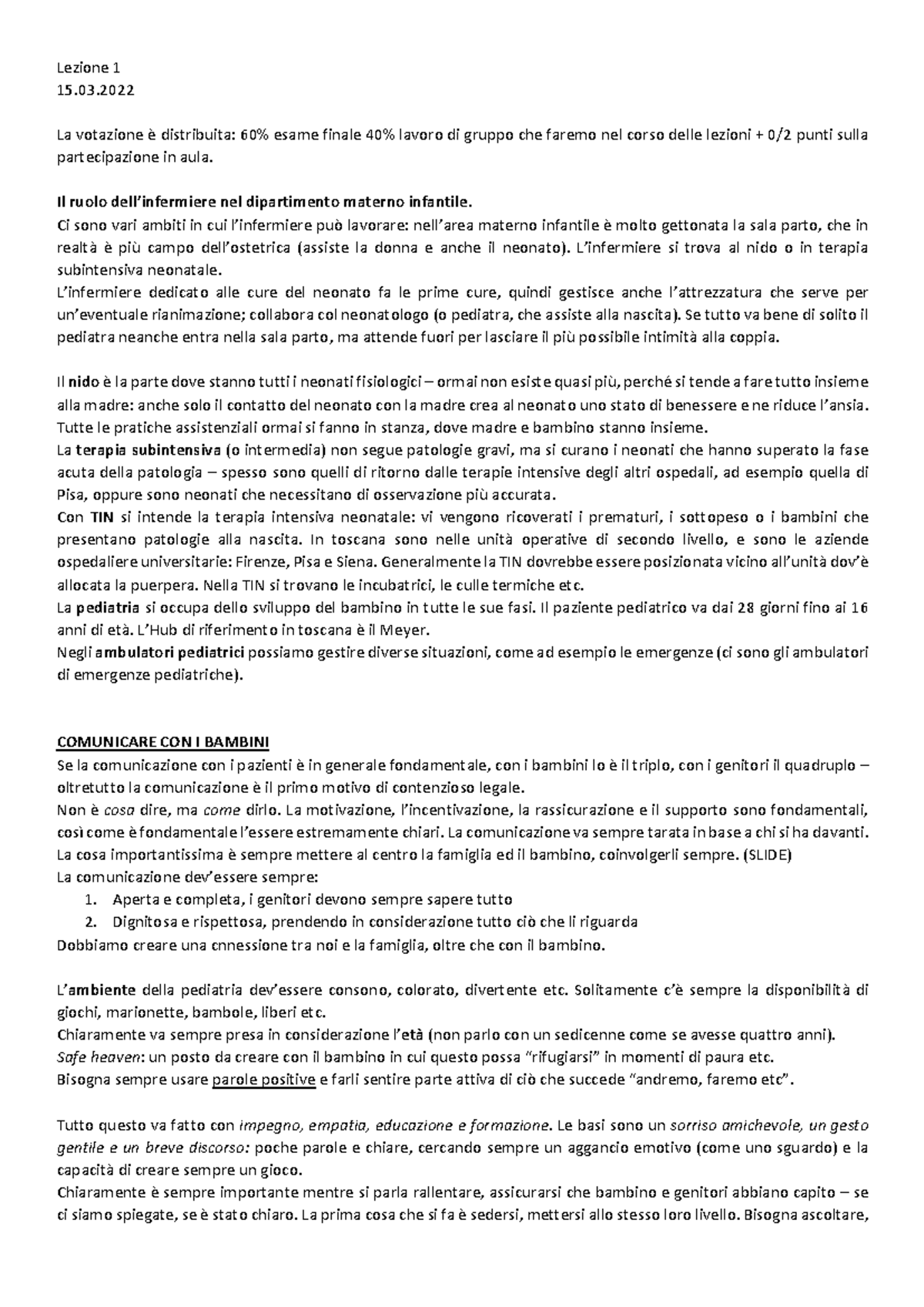 Unico - Infermieristica Pediatrica - Lezione 1 15. La votazione è ...