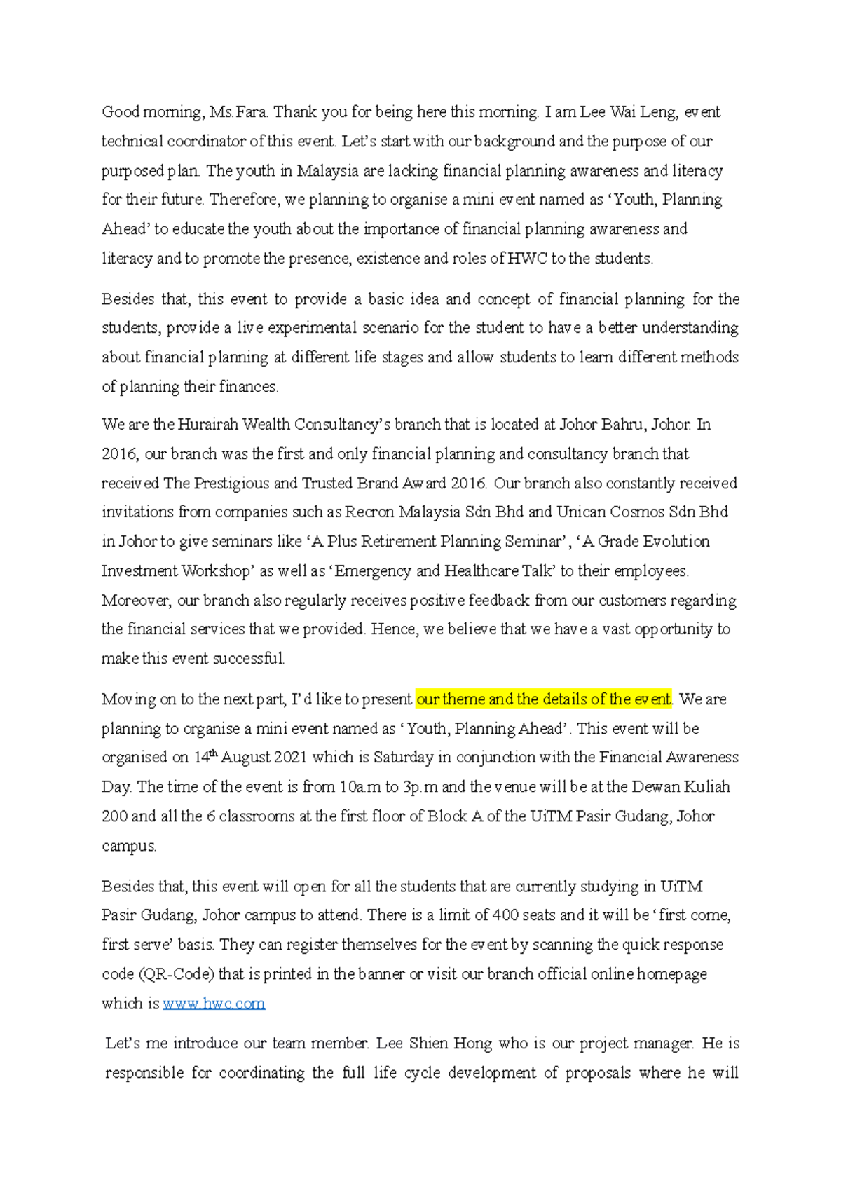 Business plan script - Good morning, Ms. Thank you for being here this ...