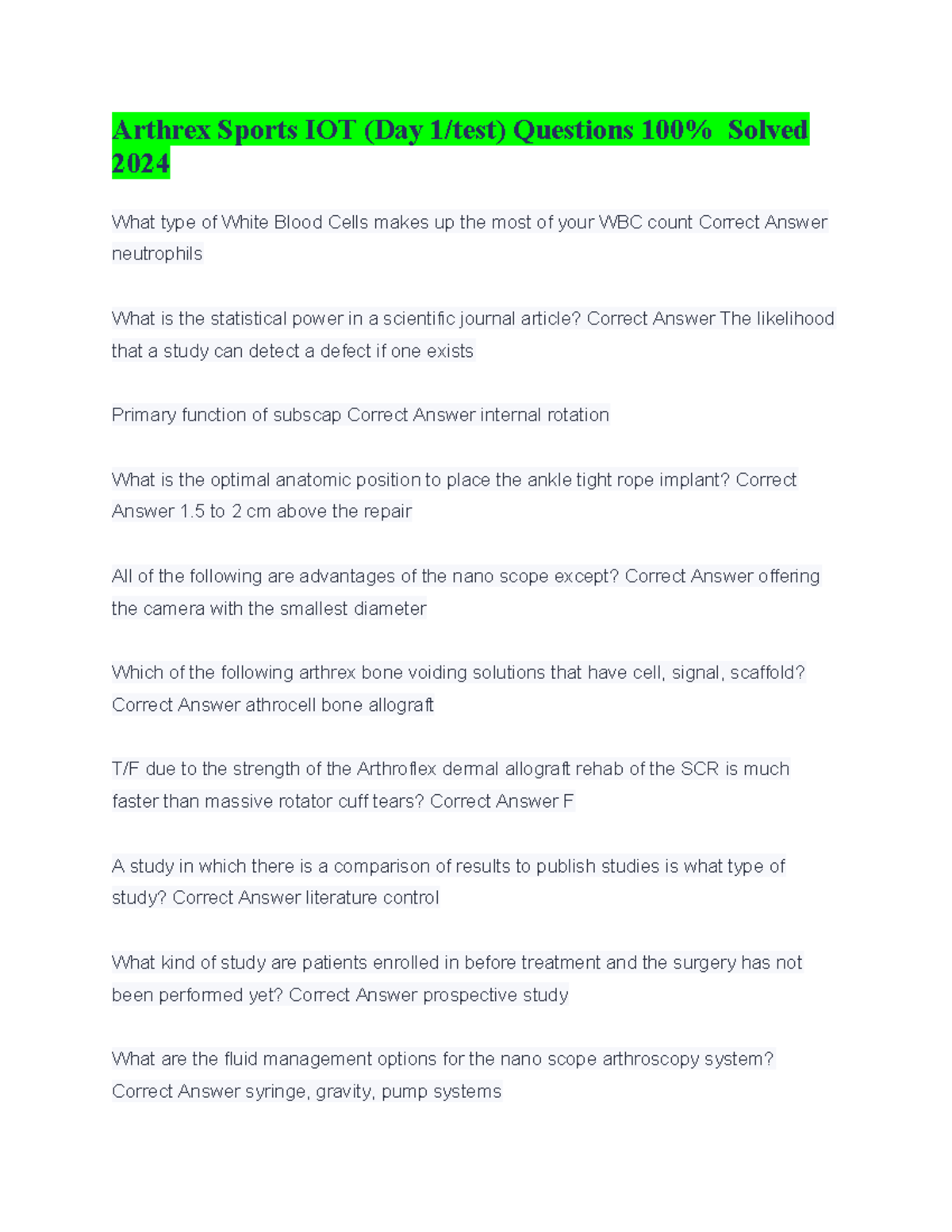 Arthrex Sports IOT 2 - Correct Answer T T/F The powerpick Is designed ...