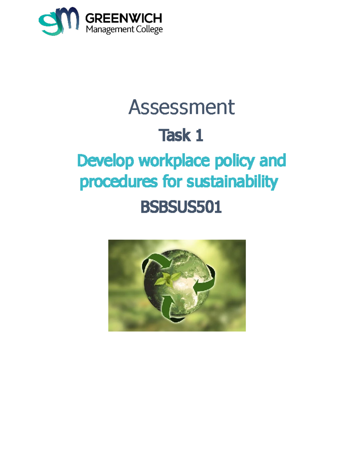 Assessment Task 1 - Bsbsus 501 - Assessment Task 1 Develop workplace ...