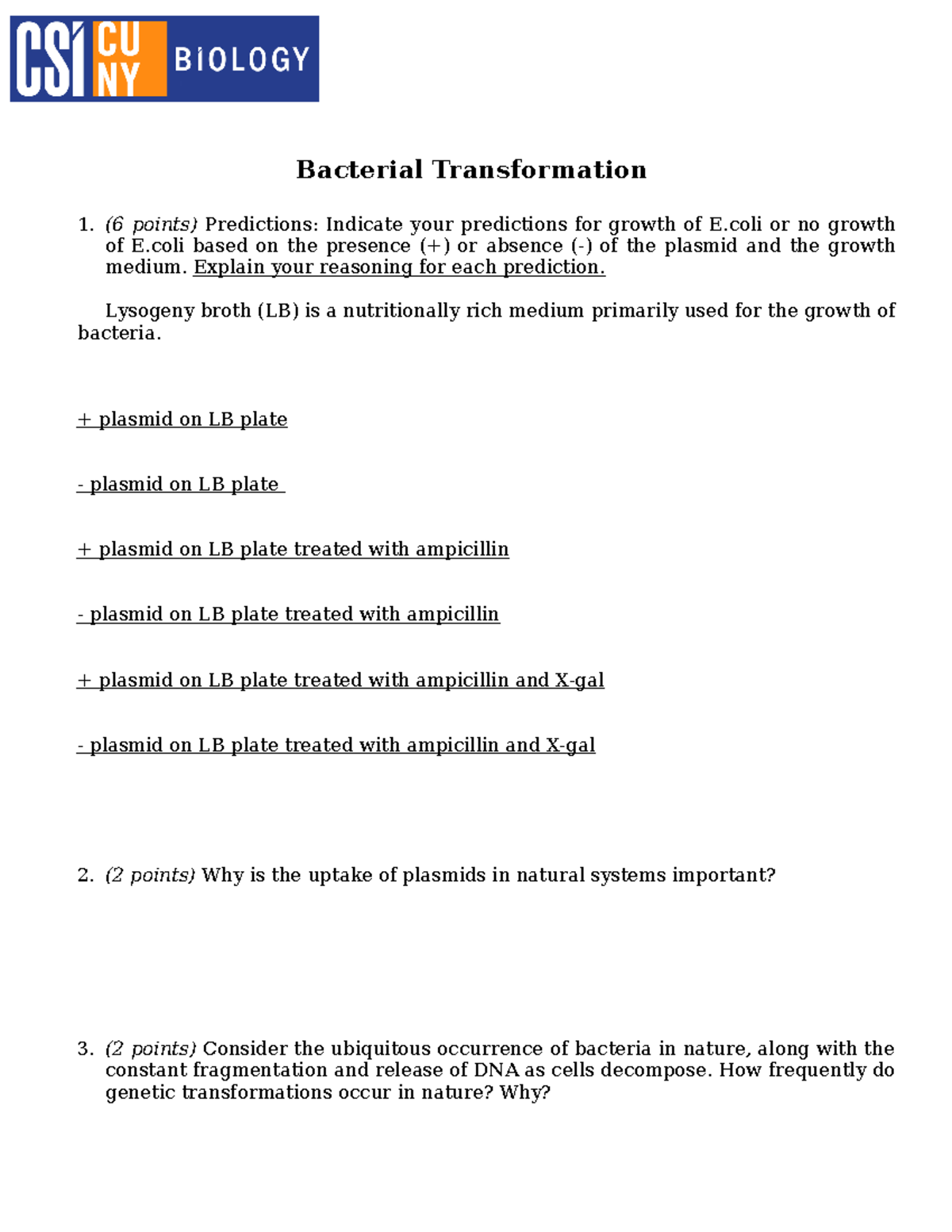 Bacterial Transformation - Bacterial Transformation (6 points ...
