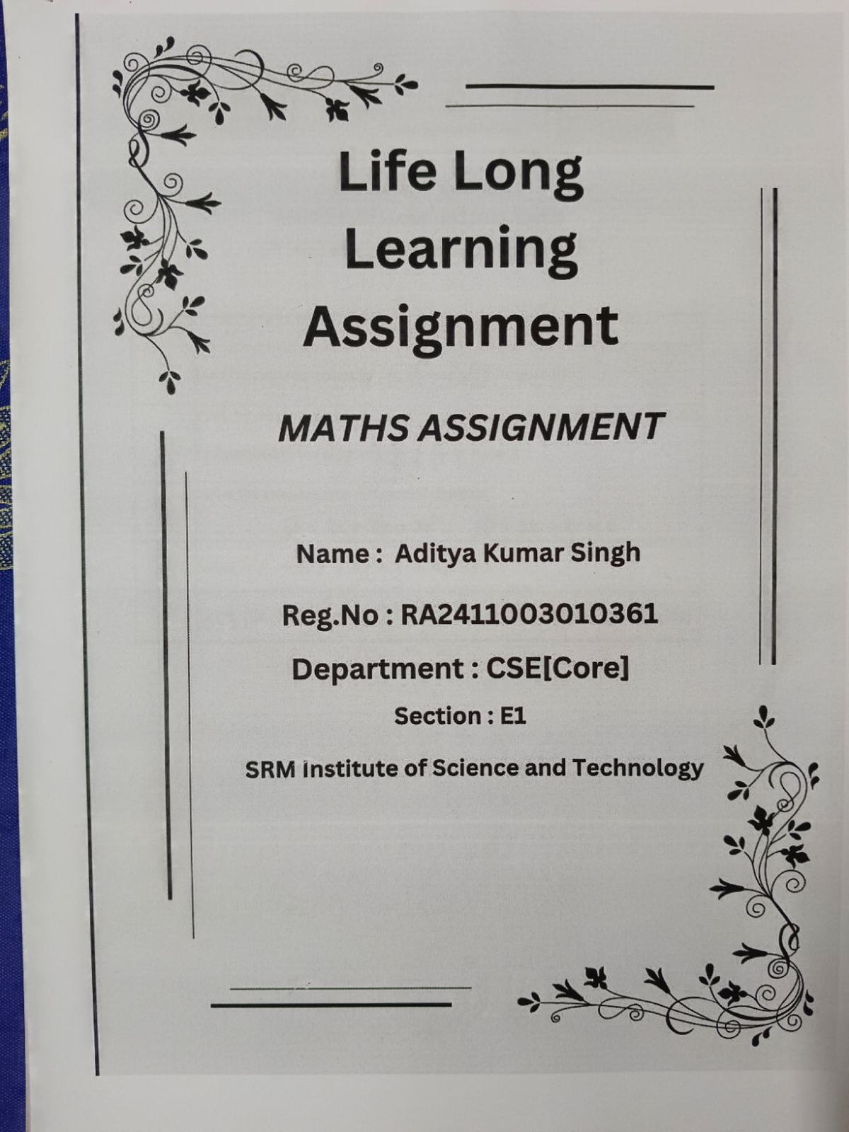 Math Assigment Its Good Life Long Learning Assignment Maths Assignment Name Aditya Kumar