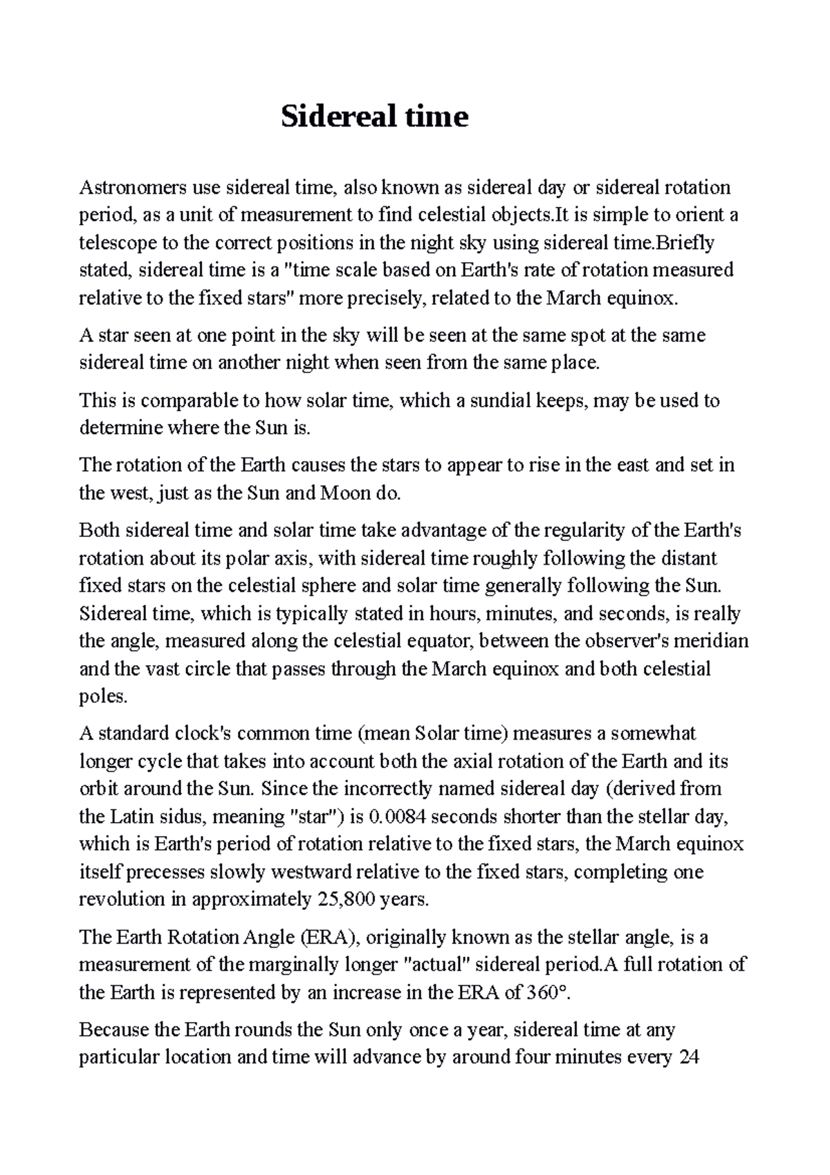 Sidereal time - IFAH - Sidereal time Astronomers use sidereal time ...