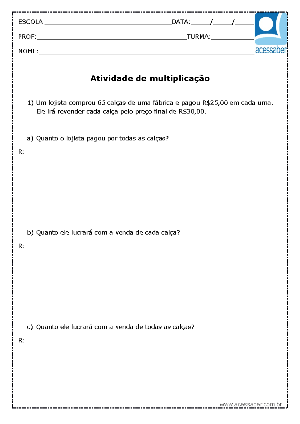 Atividade de matematica multiplicacao 5 ano - ESCOLA ...