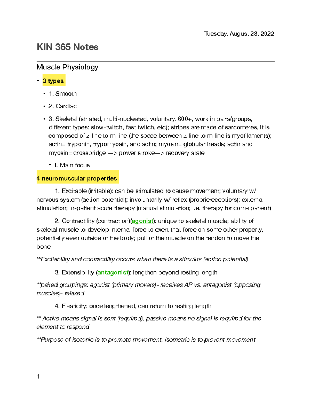 Kin 365 Notes - KIN 365 Notes Muscle Physiology - 3 types " 1. Smooth ...