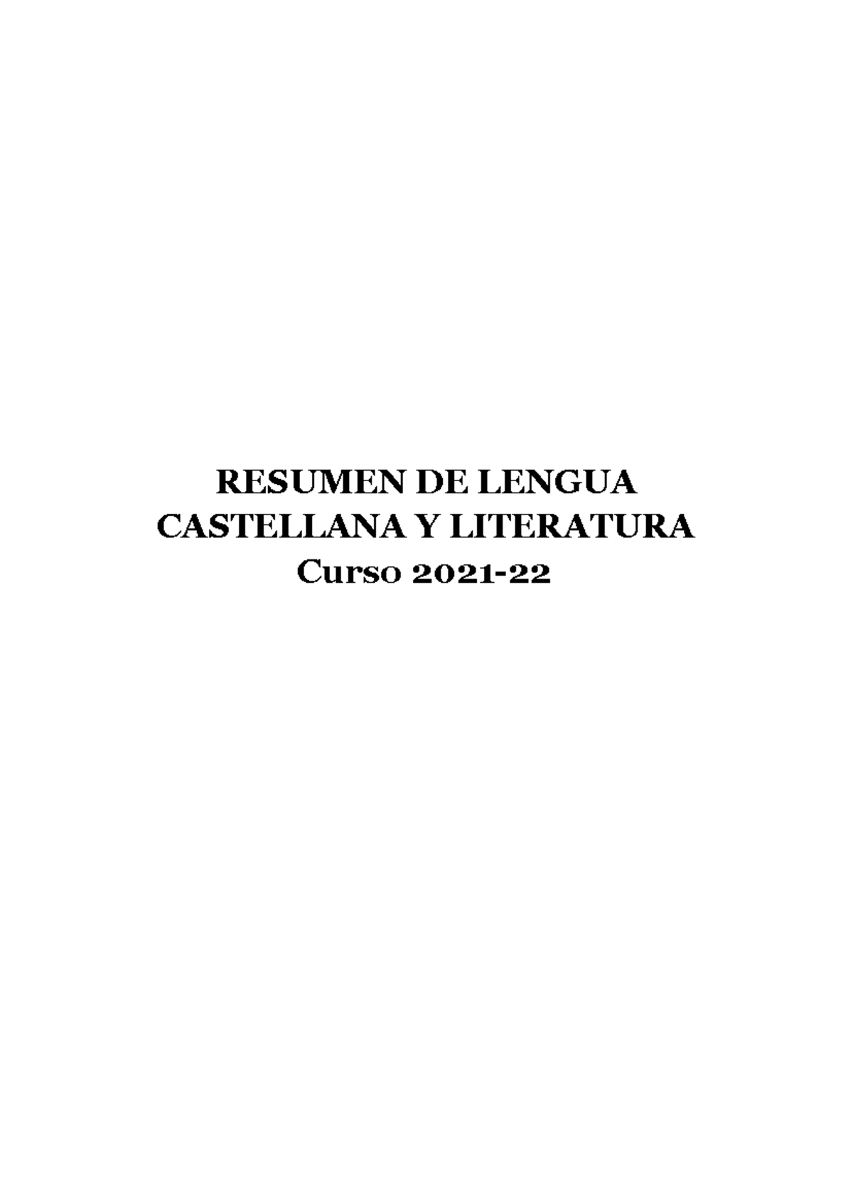 Resumen DE Lengua Castellana Y Literatura - RESUMEN DE LENGUA ...