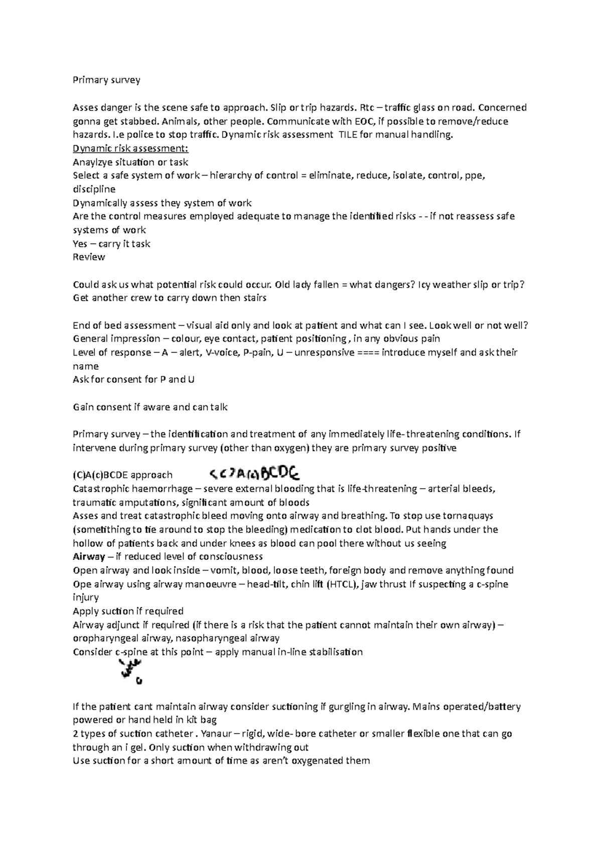 Primary survey - Primary survey Asses danger is the scene safe to ...