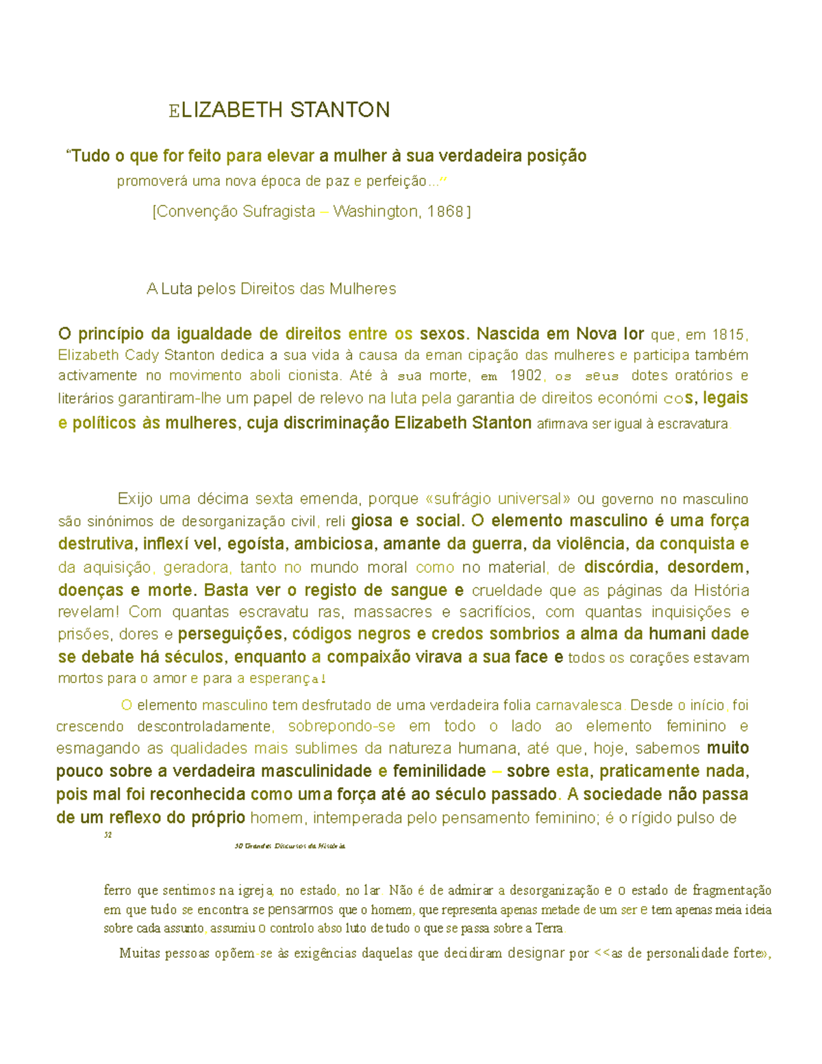 Discurso político- Elizabeth Staton - ELIZABETH STANTON “Tudo o que for ...