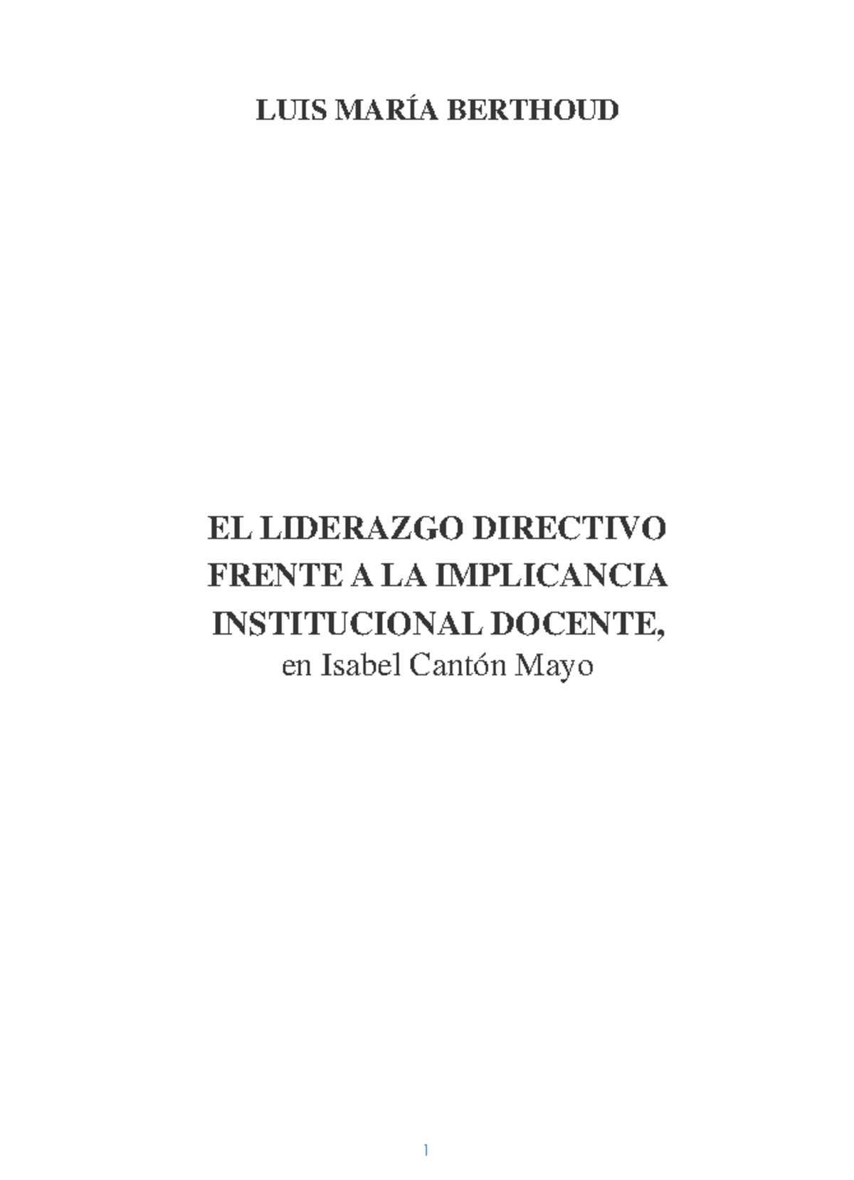 Libro de liderazgo berthoud modificado-3 - LUIS MARÍA BERTHOUD EL ...