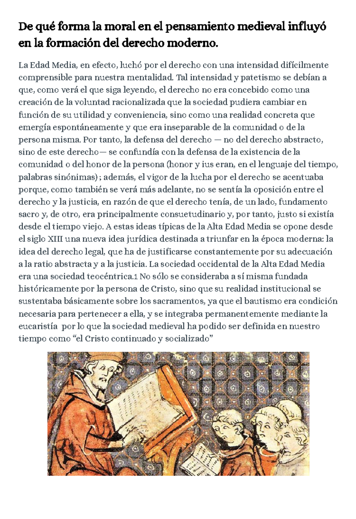 De que forma la moral en el pensamiento medieval influyo en la ...
