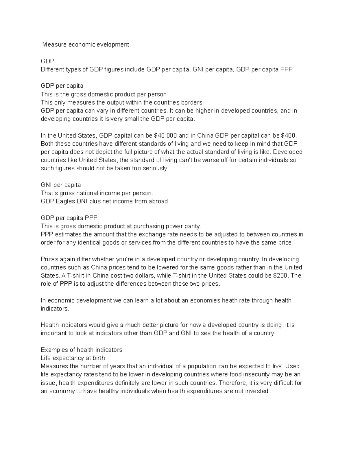 Measuring development - Measure economic evelopment GDP Different types ...