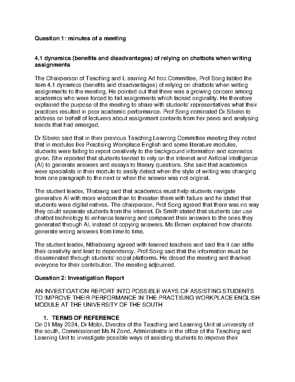 NAME Slungile Magwevana - Question 1: minutes of a meeting 4 dynamics ...