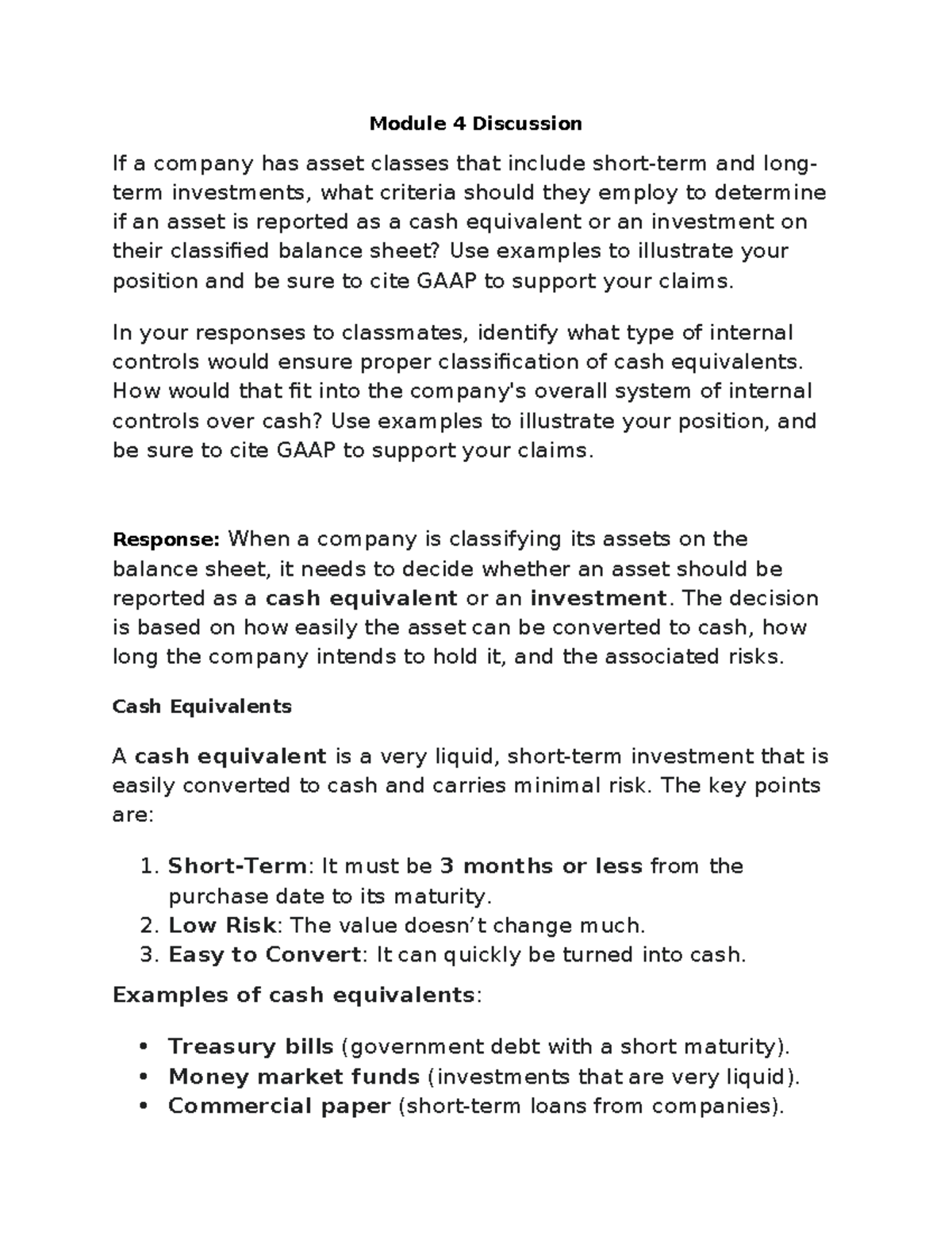 Acc 307 module 4 discussion - Module 4 Discussion If a company has ...