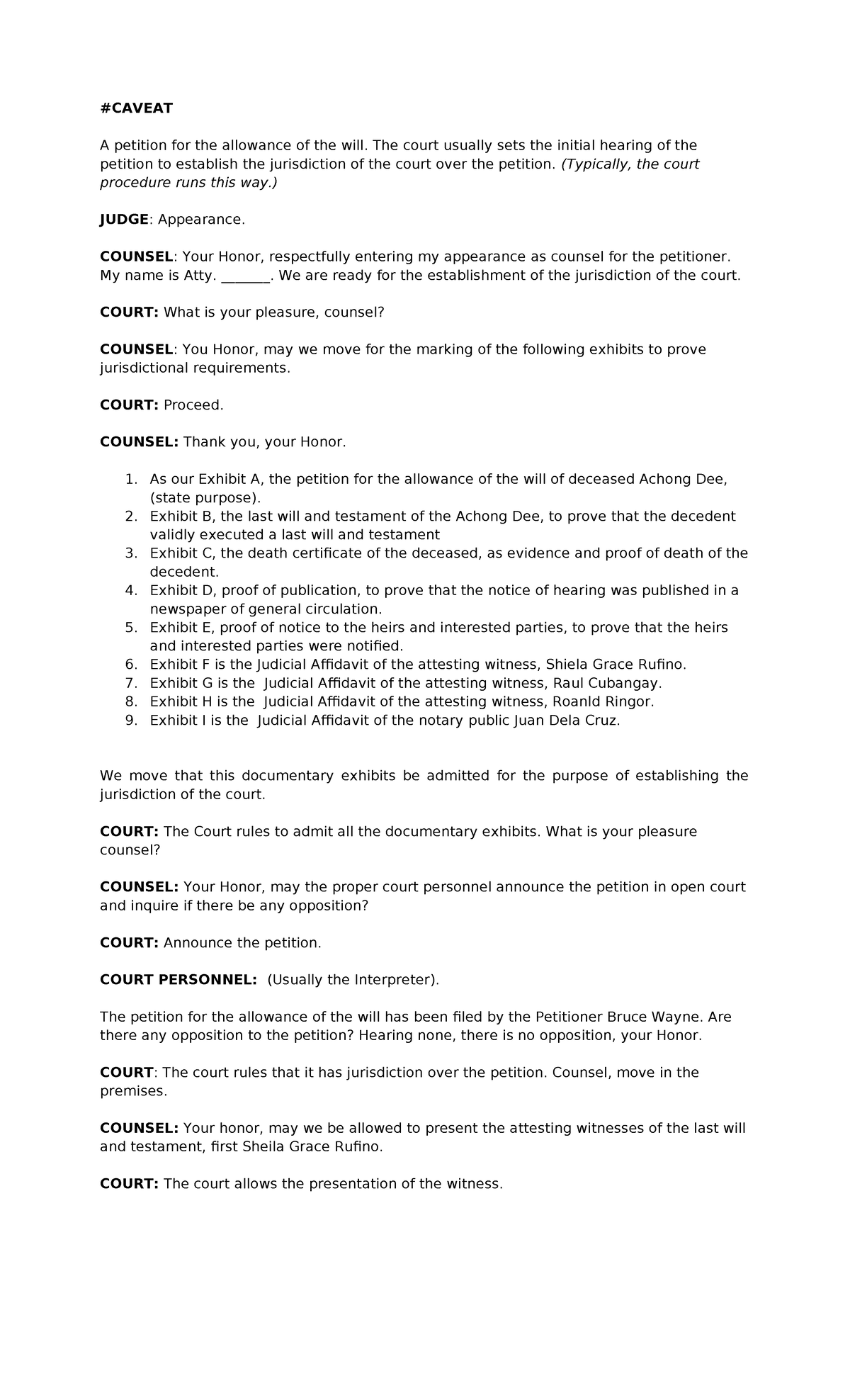 A - Draft Script - #CAVEAT A petition for the allowance of the will ...