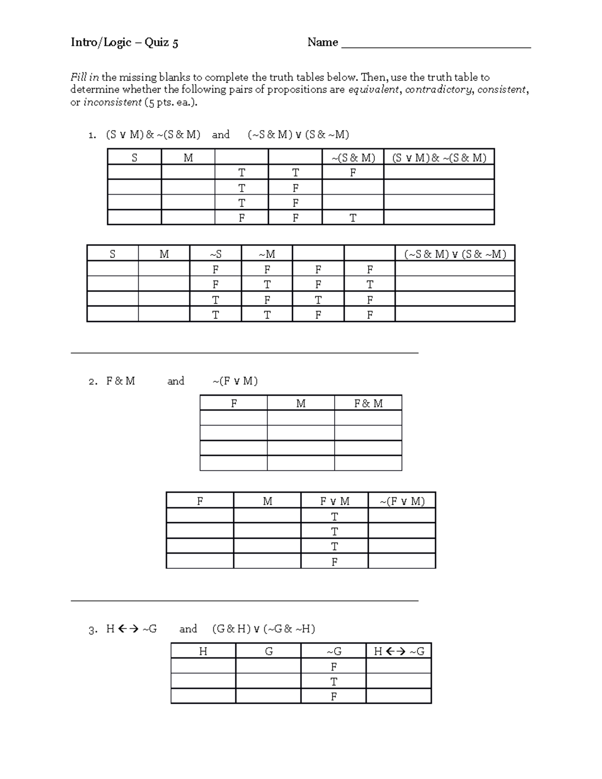 Q5 Prop Log - Truth Tables - Intro/Logic – Quiz 5 Name ...
