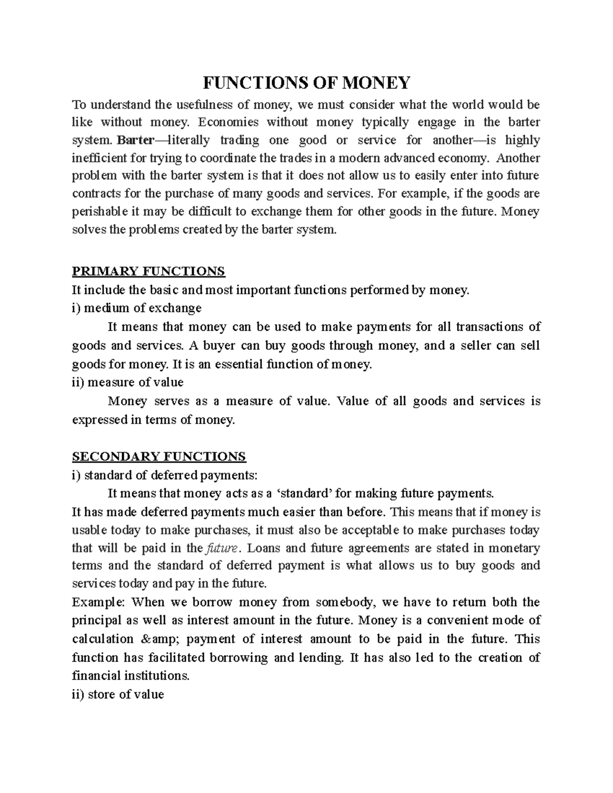 Functions of money - FUNCTIONS OF MONEY To understand the usefulness of ...