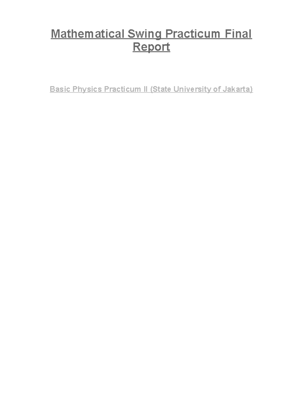 Mathematical Swing Practicum Final Report - Mathematical Swing Practicum Final Report Basic ...