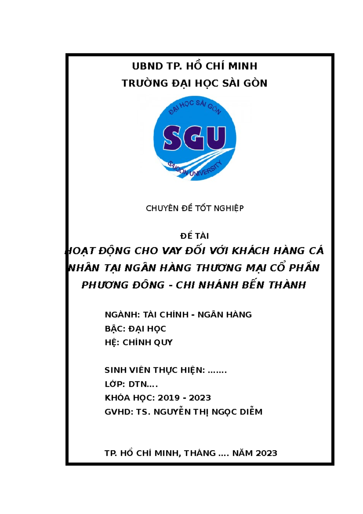 Một số thống nhất trình bày BCTT 2023 - UBND TP. HỒ CHÍ MINH TRƯỜNG ĐẠI HỌC SÀI GÒN CHUYÊN ĐỀ ...